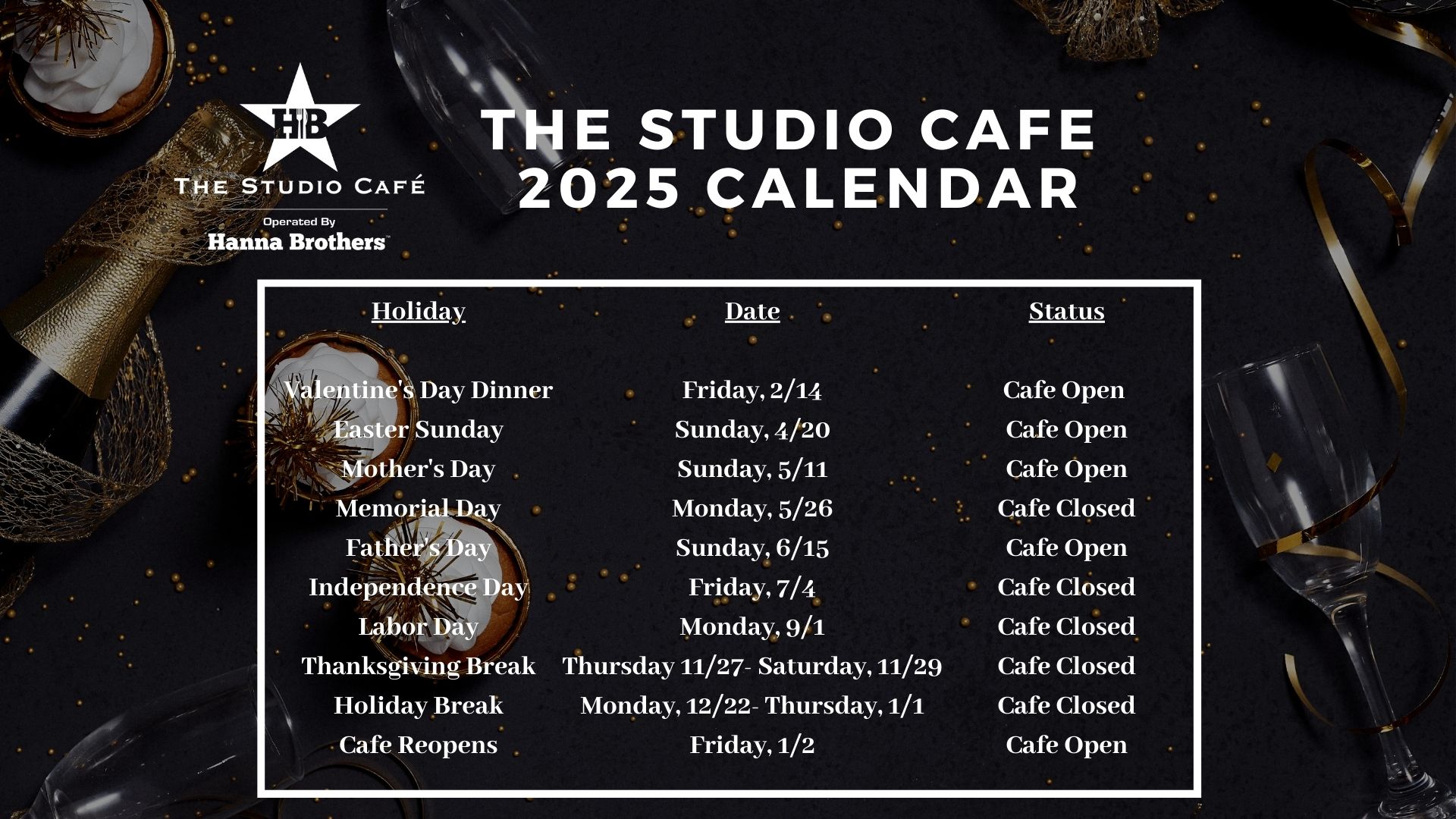 2025 Cafe Calendar - The Studio Cafe - Operated by Hanna Brothers